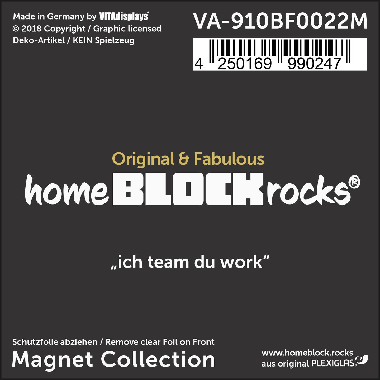 Whiteboard Magnet "I Team You Work" - Teamwork Magnets for All